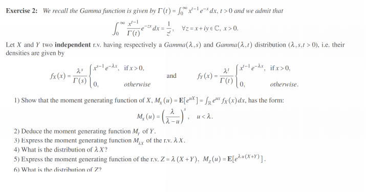 Solved and Exercise 2: We recall the Gamma function is given | Chegg.com