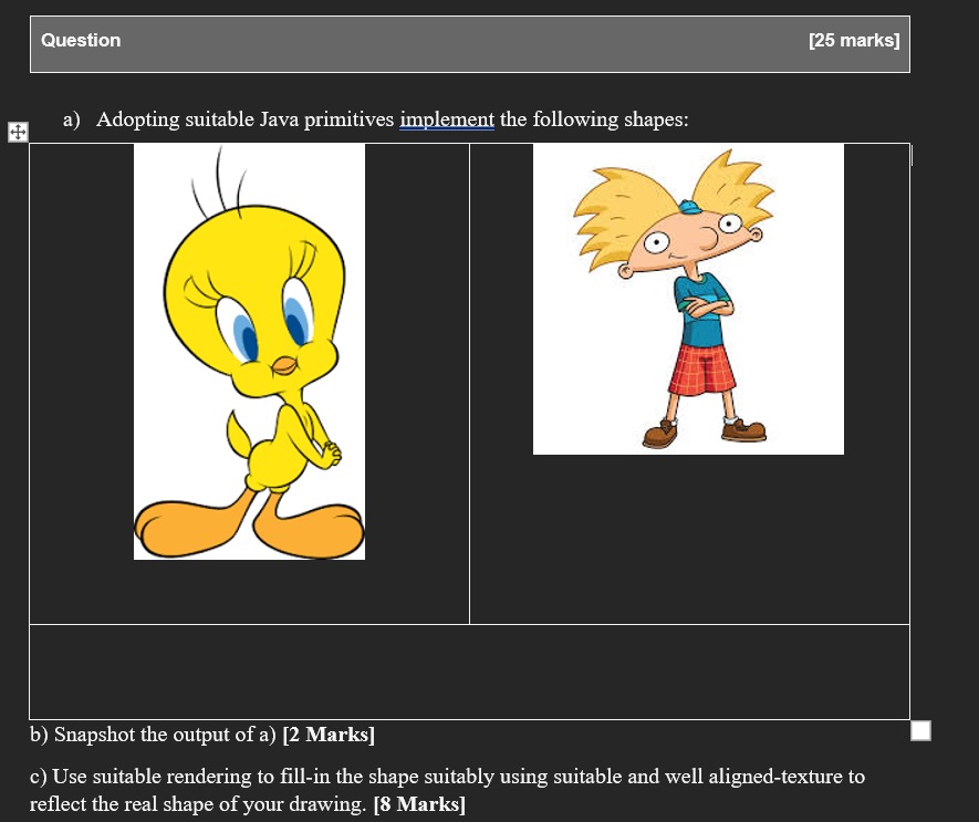 Solved a) ﻿Adopting suitable Java primitives implement the | Chegg.com