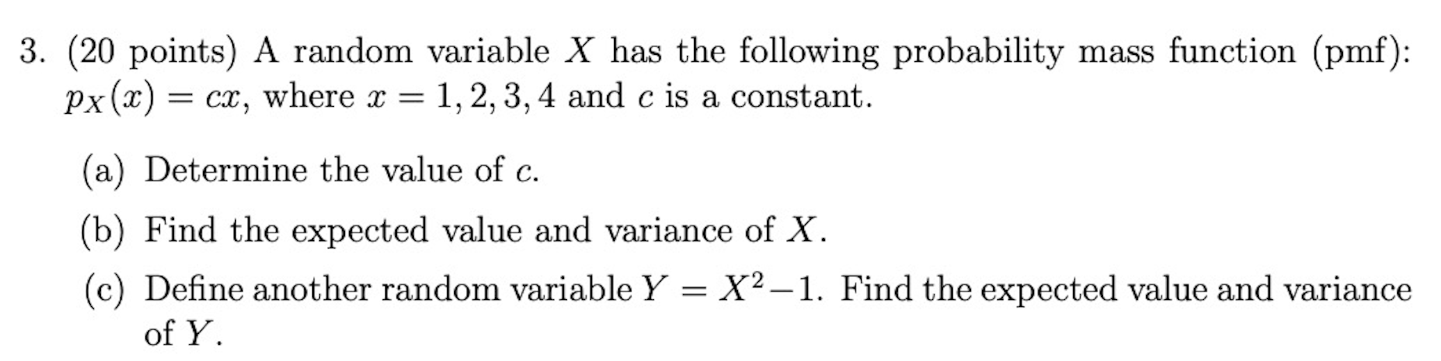 Solved 3. (20 points) A random variable X has the following | Chegg.com