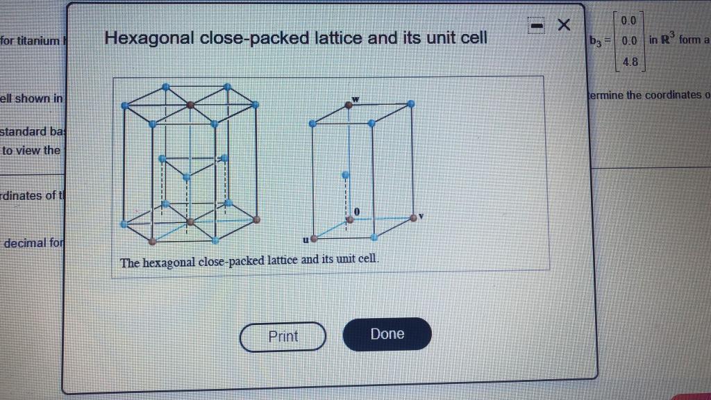 Solved 2.6 0.0 0.0 The crystal lattice for titanium has the | Chegg.com