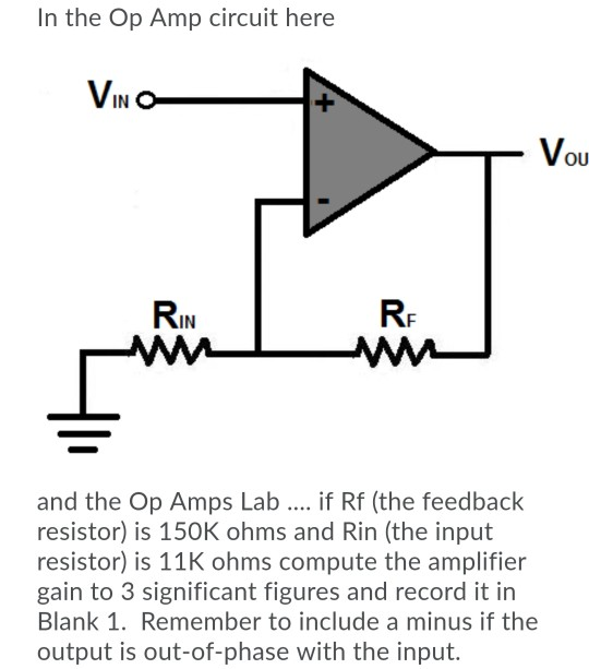 Solved In the Op Amp circuit here VINO Vou = and the Op Amps | Chegg.com