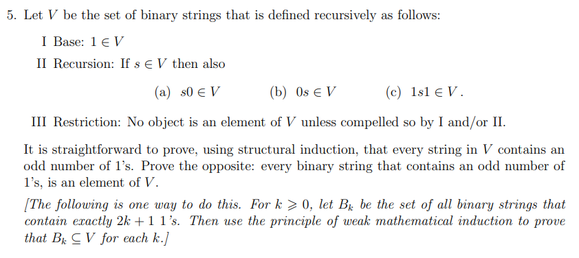 Solved Let V be the set of binary strings that is defined | Chegg.com