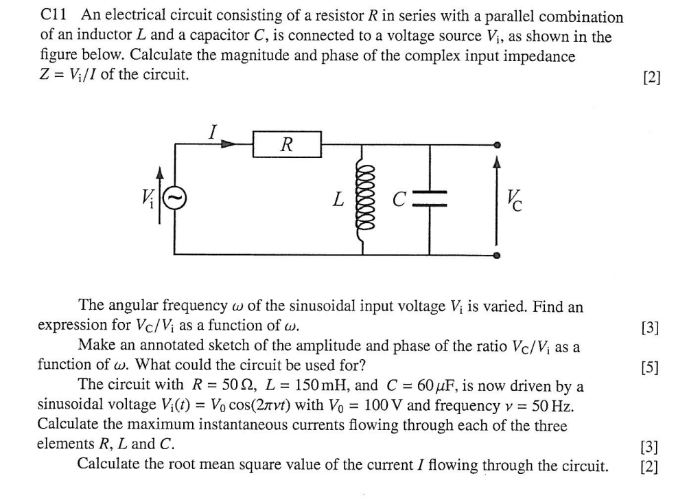Solved C11 An electrical circuit consisting of a resistor R | Chegg.com