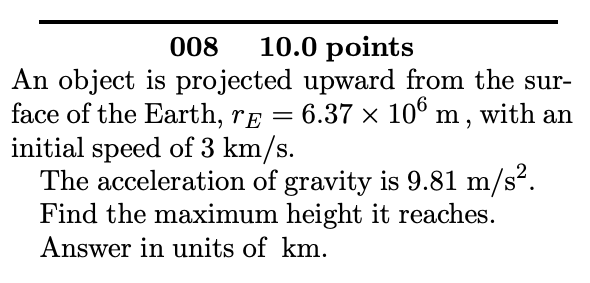 Solved 00810.0 points An object is projected upward from the | Chegg.com