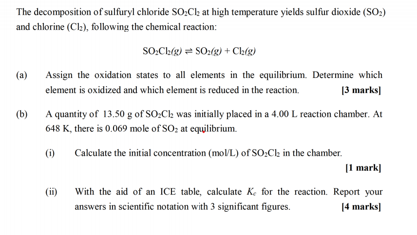 Solved The decomposition of sulfuryl chloride SO2Cl2 at high | Chegg.com