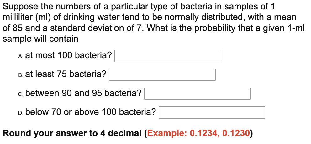 Solved Suppose the numbers of a particular type of bacteria | Chegg.com