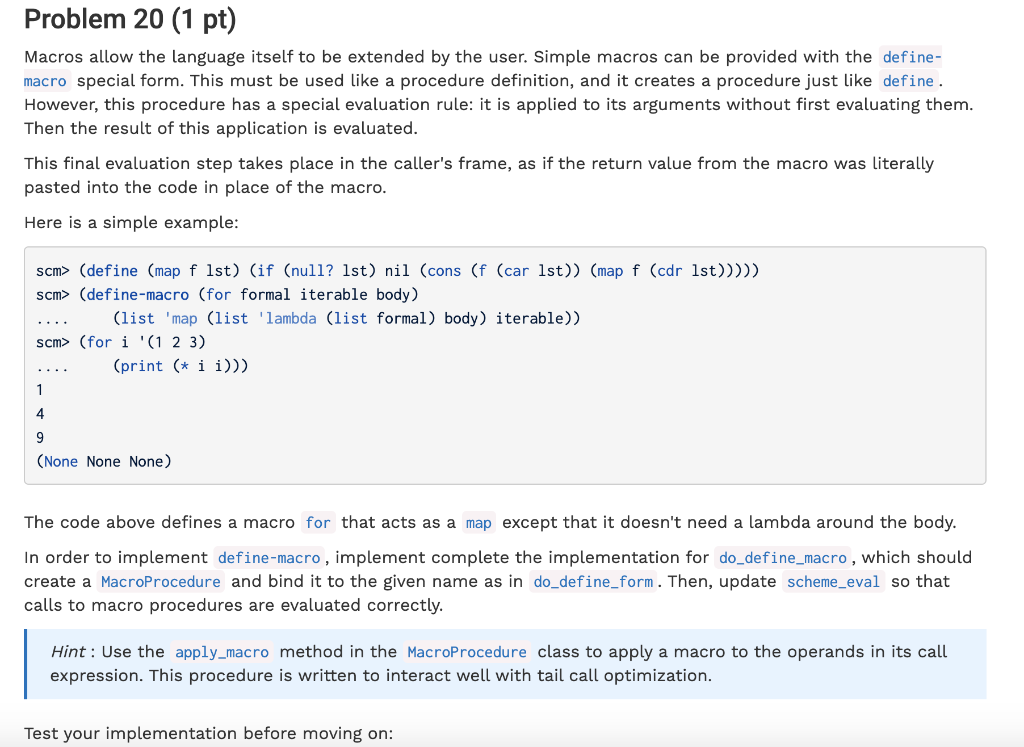 Problem 20 (1 pt) Macros allow the language itself to | Chegg.com