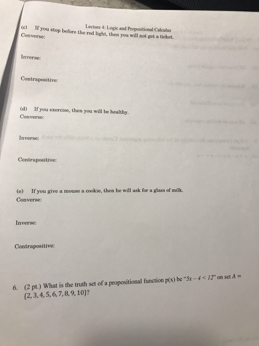 Solved Lecture 4: Logic and Propositional Calculus (5 pt.) | Chegg.com