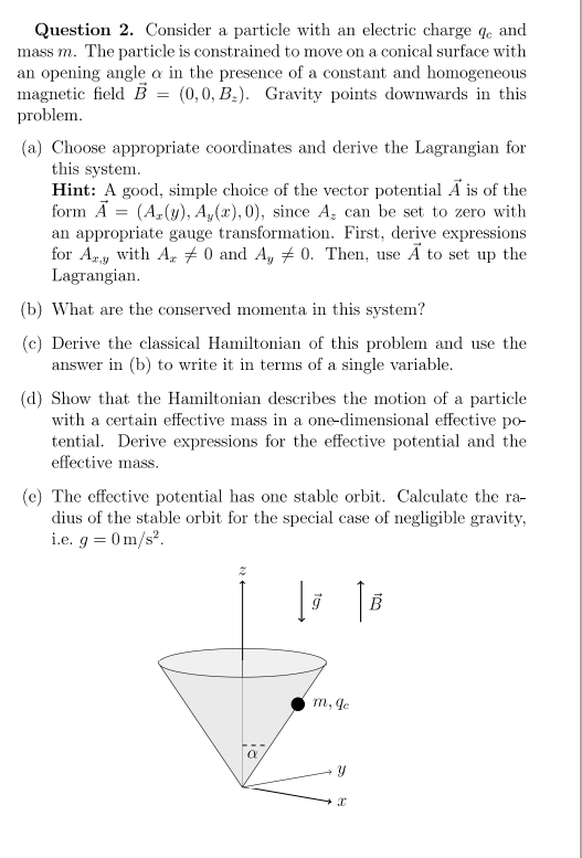 Solved Question 2. Consider a particle with an electric | Chegg.com