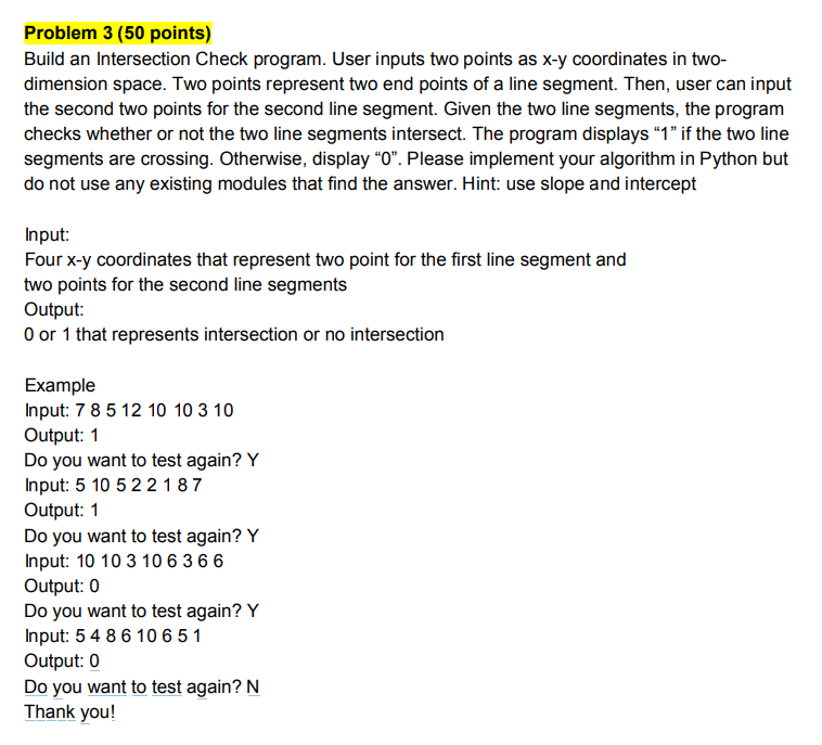 Solved Problem 3 (50 points) Build an Intersection Check | Chegg.com