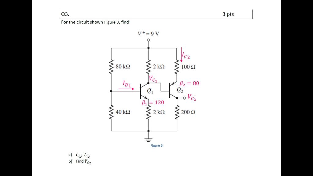 Solved 3 pts Q3. For the circuit shown Figure 3, find V+= 9V | Chegg.com