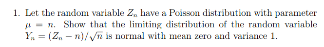 Solved Could you solve the problem by useing Central Limit | Chegg.com