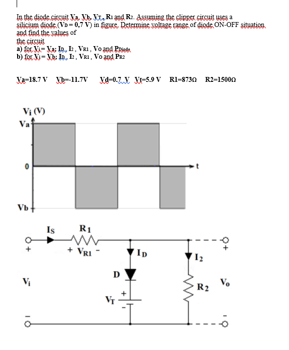 Solved In the diode circuit Va Wb. VI.Ri and R2. Assuming | Chegg.com