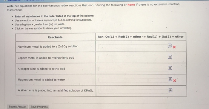 Solved Write net equations for the spontaneous redox | Chegg.com