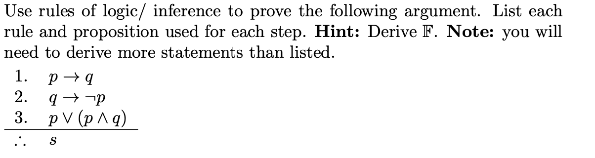 Solved Use rules of logic/ inference to prove the following | Chegg.com