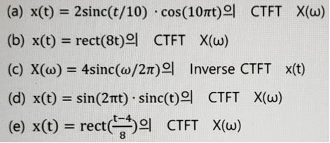 Solved = = (a) x(t) = 2sinc(t/10) cos(10nt)| CTFT X(W) (b) | Chegg.com