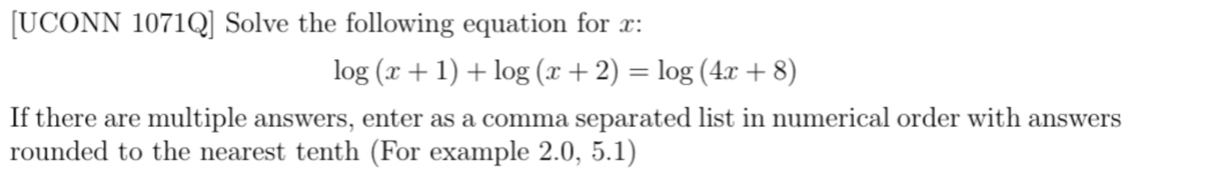Solved Solve the following equation for x:log (x + 1) + ﻿log | Chegg.com