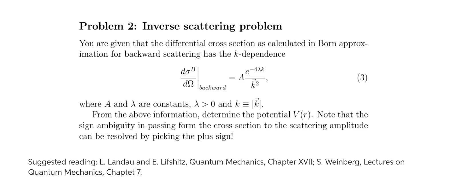 Solved Problem 2: Inverse scattering problem You are given | Chegg.com