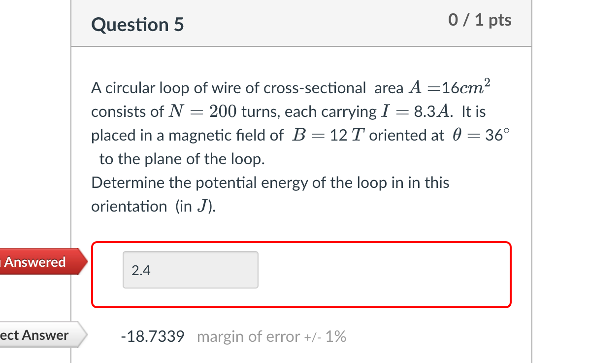 Solved A circular loop of wire of cross-sectional area A=16 | Chegg.com