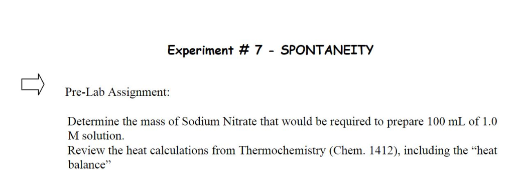 Solved Experiment # 7 - SPONTANEITY Pre-Lab Assignment: | Chegg.com