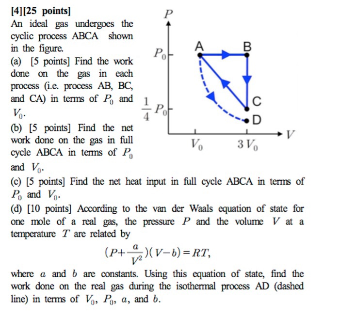 Solved [4] [25 points ] One mole of a monatomic ideal gas | Chegg.com