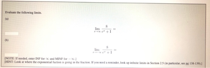 Solved Evaluate the following limits. (a) 0 e (b) lim [NOTE: | Chegg.com
