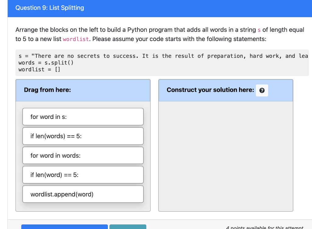 Solved Question 9: List Splitting Arrange the blocks on the | Chegg.com