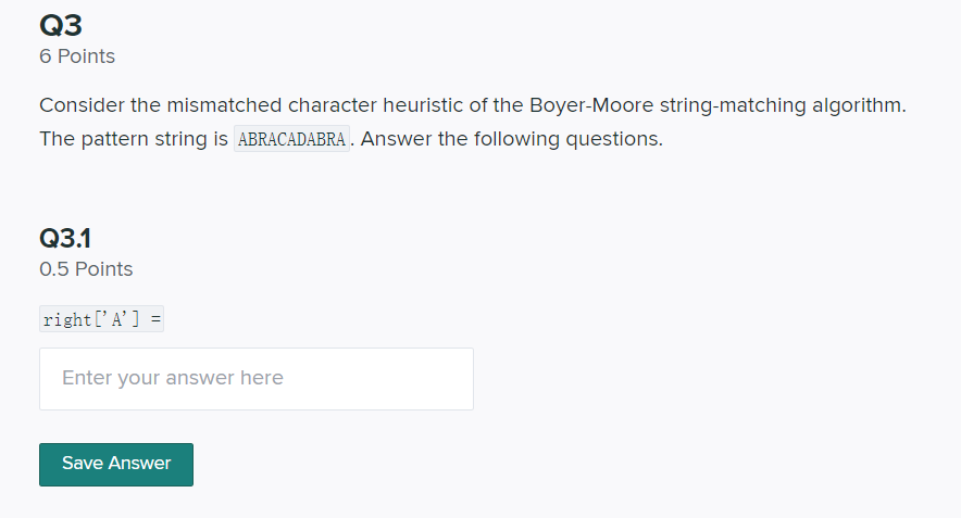 Solved 6 Points Consider the mismatched character heuristic | Chegg.com