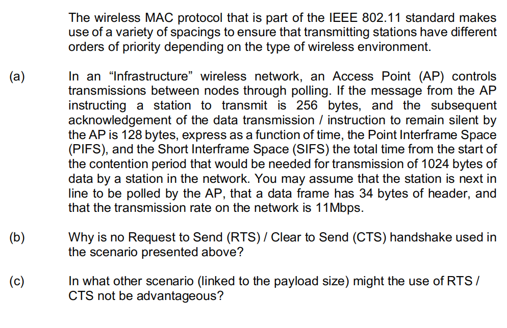 Solved The wireless MAC protocol that is part of the IEEE | Chegg.com