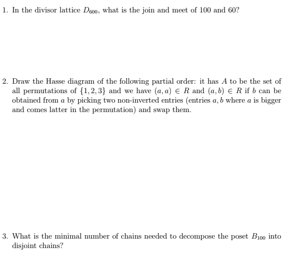 Solved 1. In the divisor lattice D600, what is the join and | Chegg.com