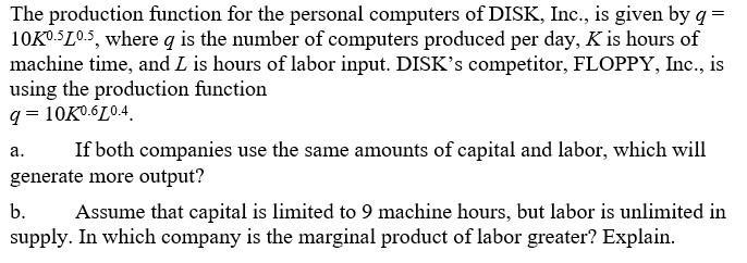 Solved The production function for the personal computers of | Chegg.com