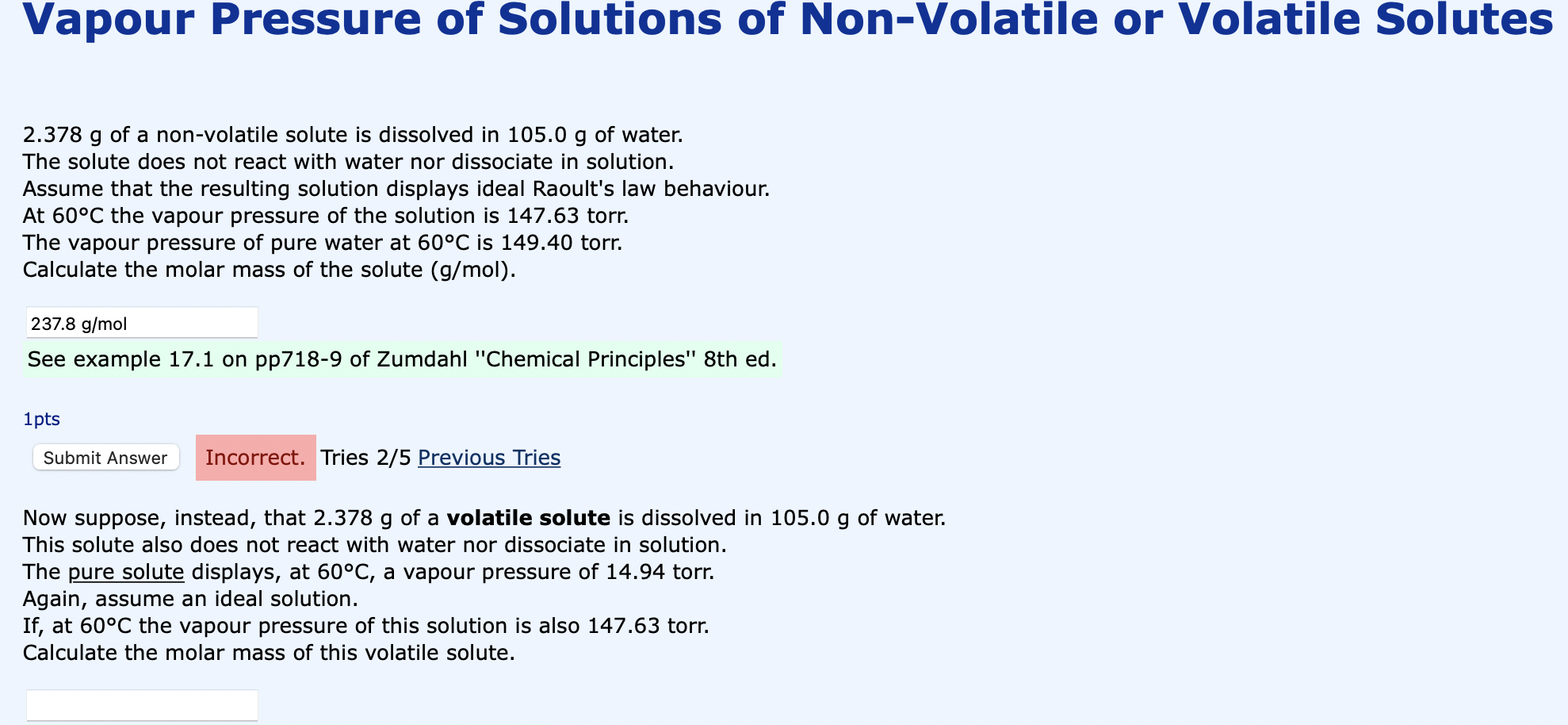 Solved 1. 2.378 g of a non-volatile solute is dissolved in | Chegg.com