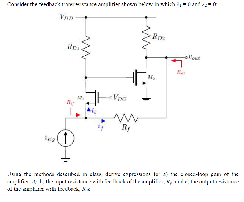 Solved Consider the feedback transresistance amplifier shown | Chegg.com