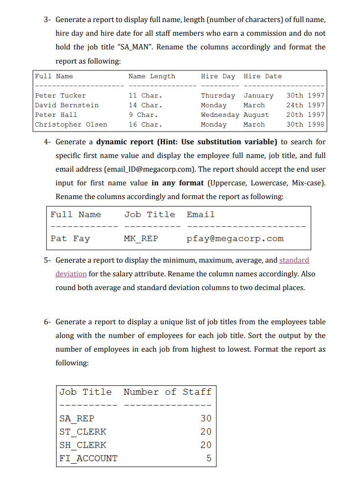 Solved 1 Use SQL Character Functions To Generate A Report Chegg