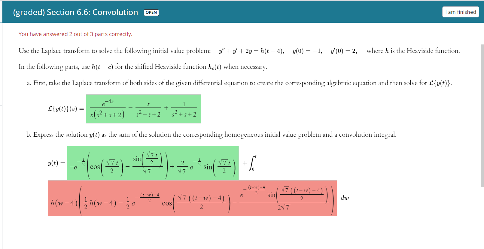 Solved (graded) Section 6.6: Convolution OPEN I am finished | Chegg.com