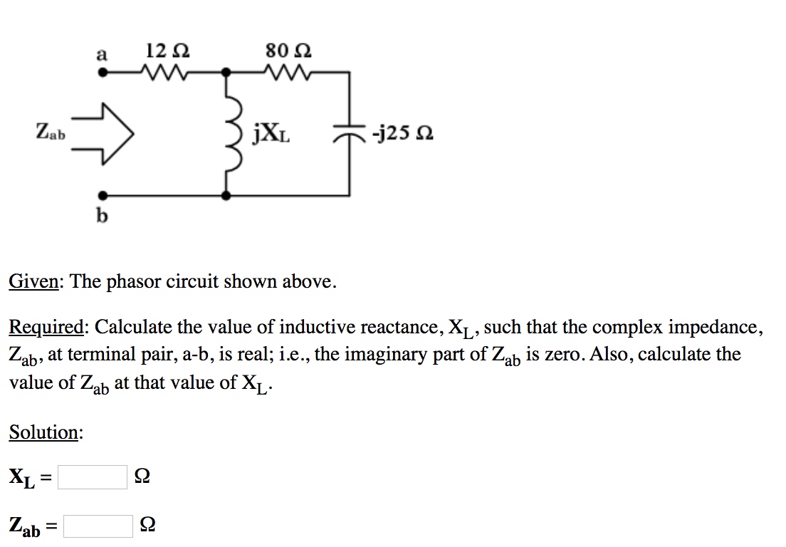 Solved Given: The phasor circuit shown above. Required: | Chegg.com