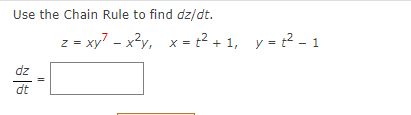 Solved Use the Chain Rule to find dz/dt. | Chegg.com