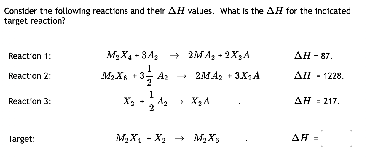Solved Consider the following reactions and their AH values. | Chegg.com