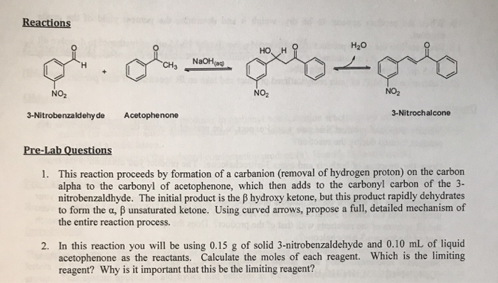 Solved Reactions H20 NO NO2 3-Nitrobenzaldehyde Acetophenone | Chegg.com