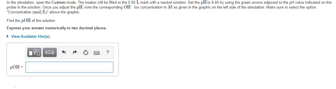 Solved In the simulation, open the Custom mode. The beaker | Chegg.com
