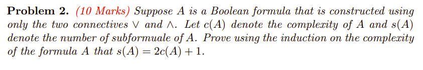 Solved Problem 2. (10 ﻿Marks) ﻿Suppose A is a Boolean | Chegg.com
