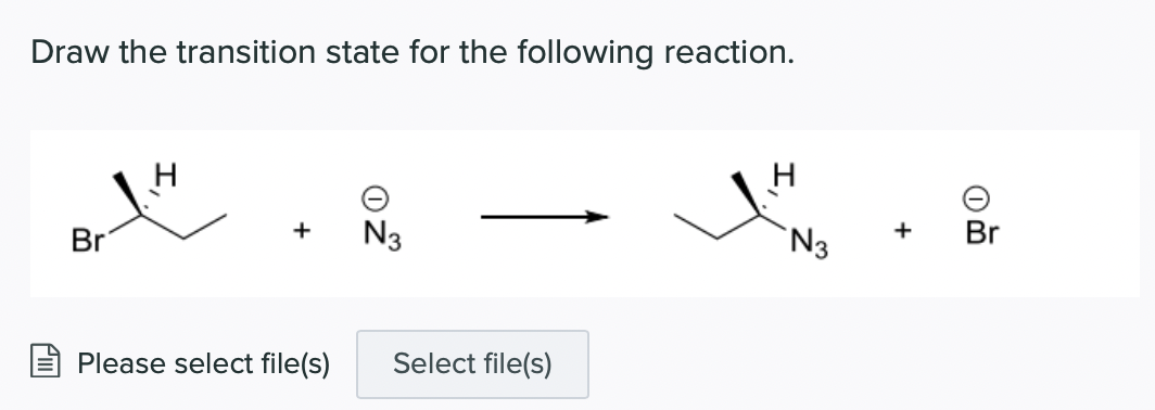 Solved Draw the transition state for the following reaction. | Chegg.com