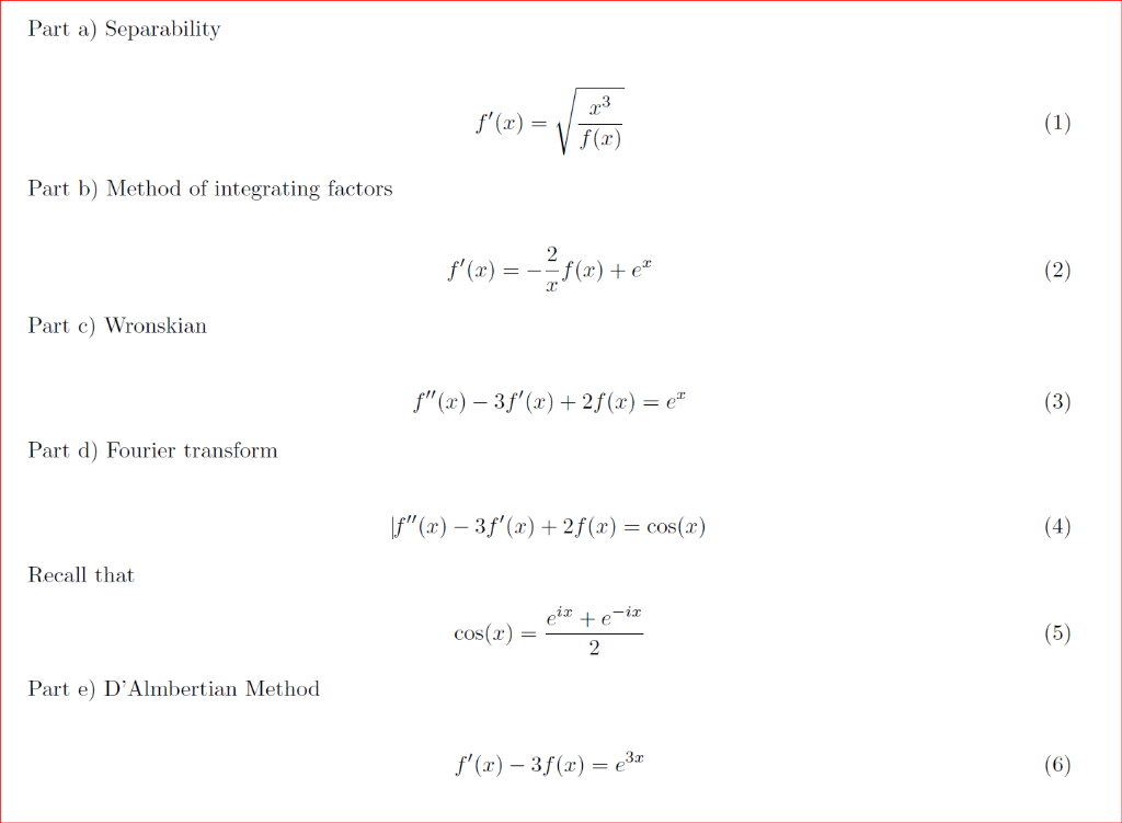 Solved Part a) Separability f′(x)=f(x)x3 Part b) Method of | Chegg.com