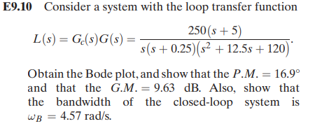 Solved E9.10 ﻿Consider a system with the loop transfer | Chegg.com