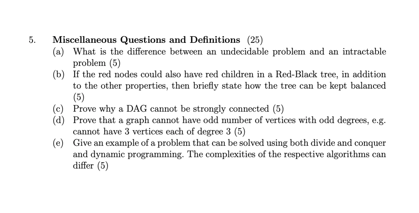 Solved 5. Miscellaneous Questions and Definitions (25) (a) | Chegg.com
