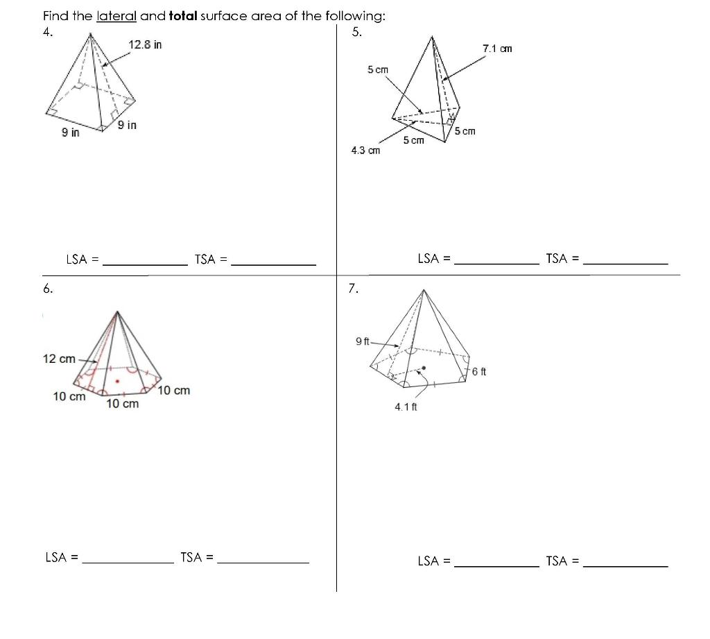 Solved Find the lateral and total surface area of the | Chegg.com