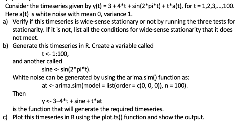 Consider the timeseries given by | Chegg.com