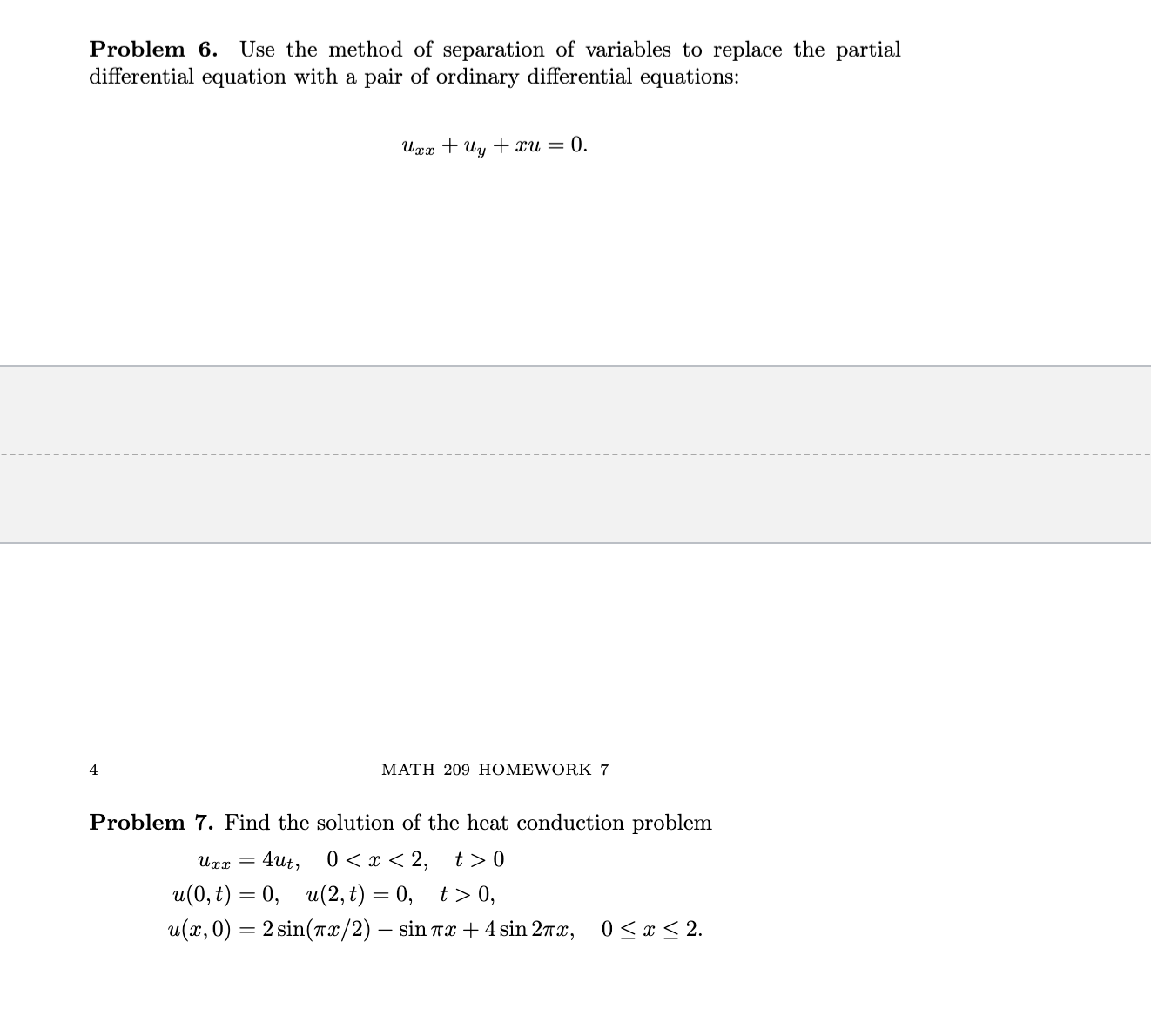 Solved Problem 6. ﻿Use the method of ﻿separation of | Chegg.com