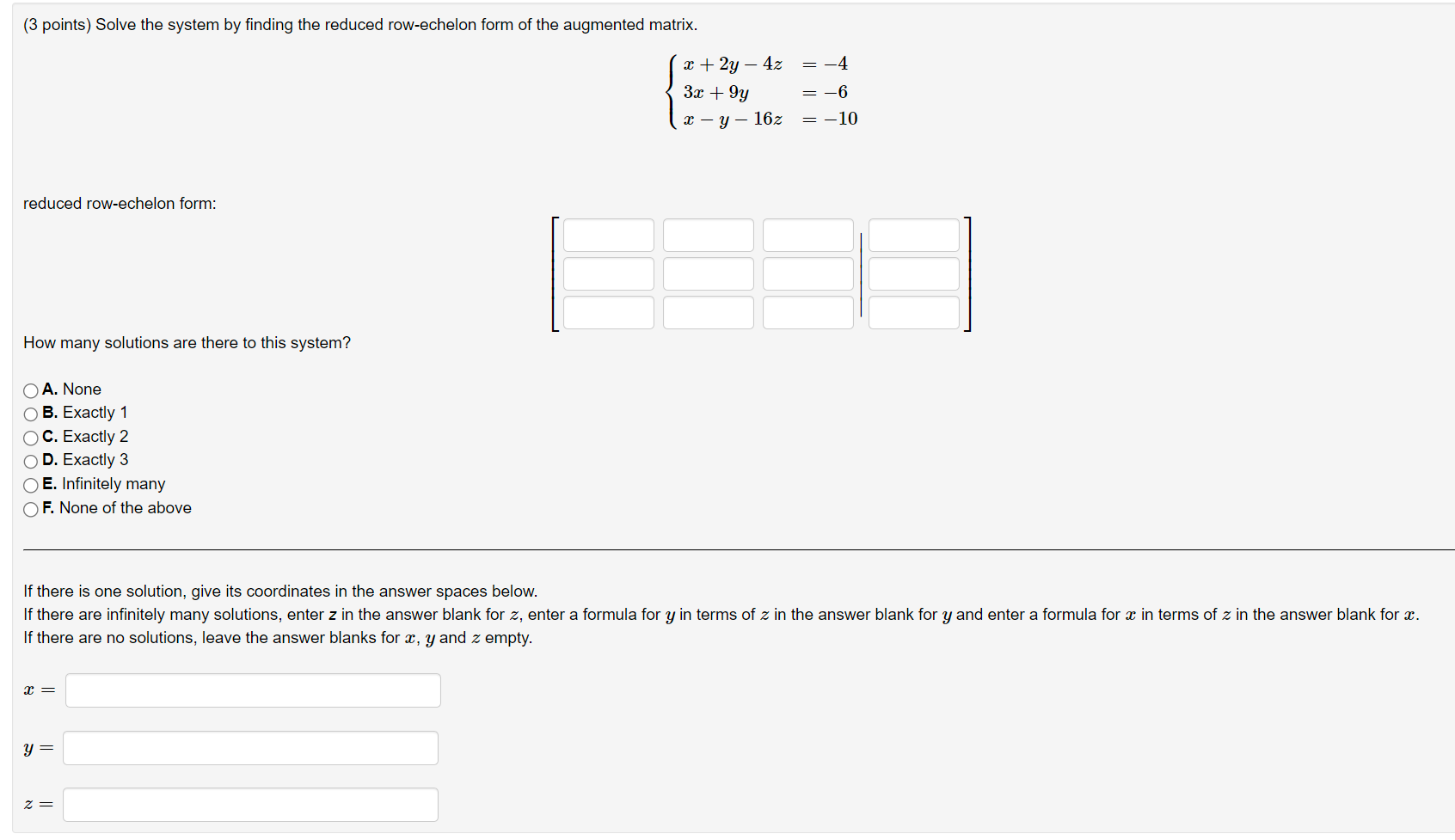 Solved (3 points) Solve the system by finding the reduced | Chegg.com