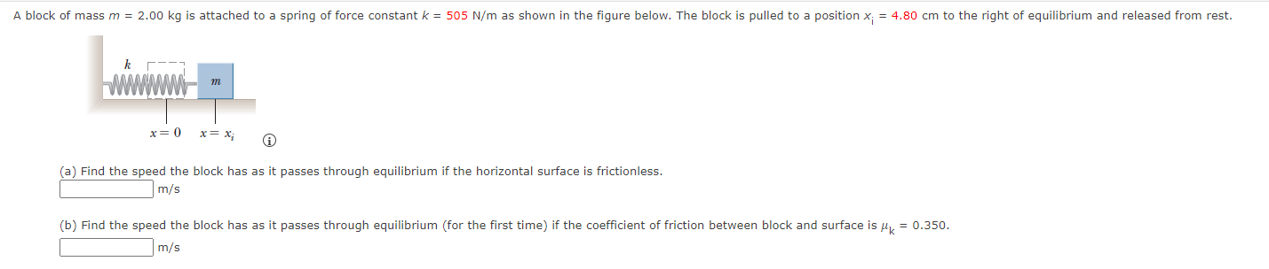 Solved (a) Find the speed the block has as it passes through | Chegg.com